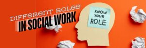 What types of Social Worker roles exist in the UK? - Social Work Agency ...